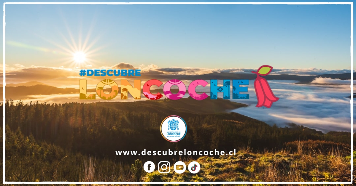 Descubre Loncoche - Región de la Araucanía - Turismo Loncoche